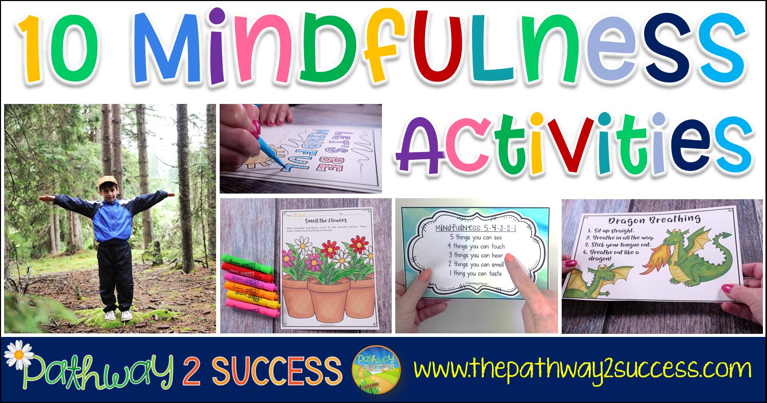 10 Mindfulness Activities You Can Try Today The Pathway 2 Success