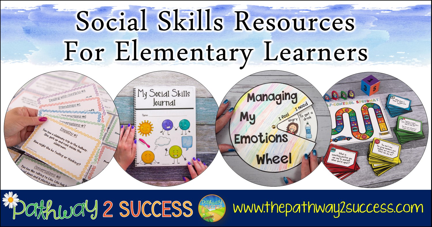 Social Skills Resources for Elementary - The Pathway 2 Success